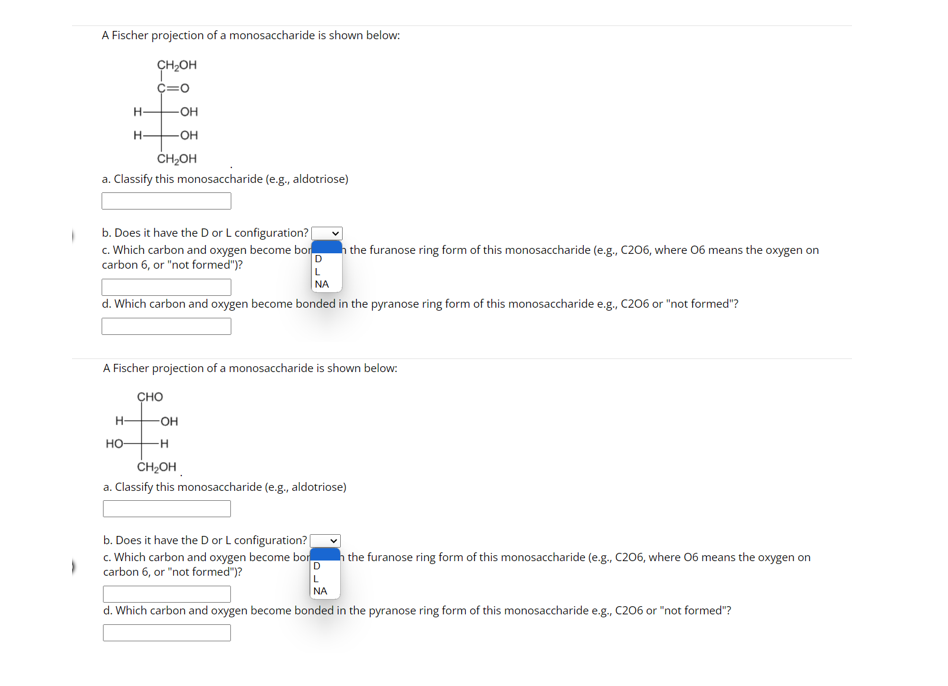 Solved A Fischer projection of a monosaccharide is shown | Chegg.com