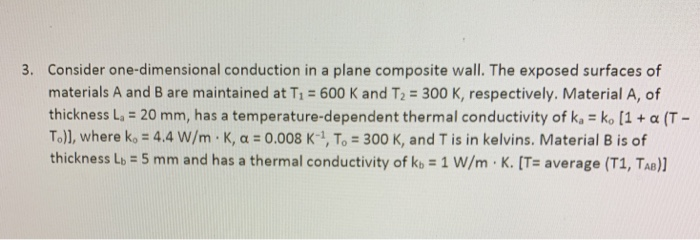 3. Consider one-dimensional conduction in a plane | Chegg.com