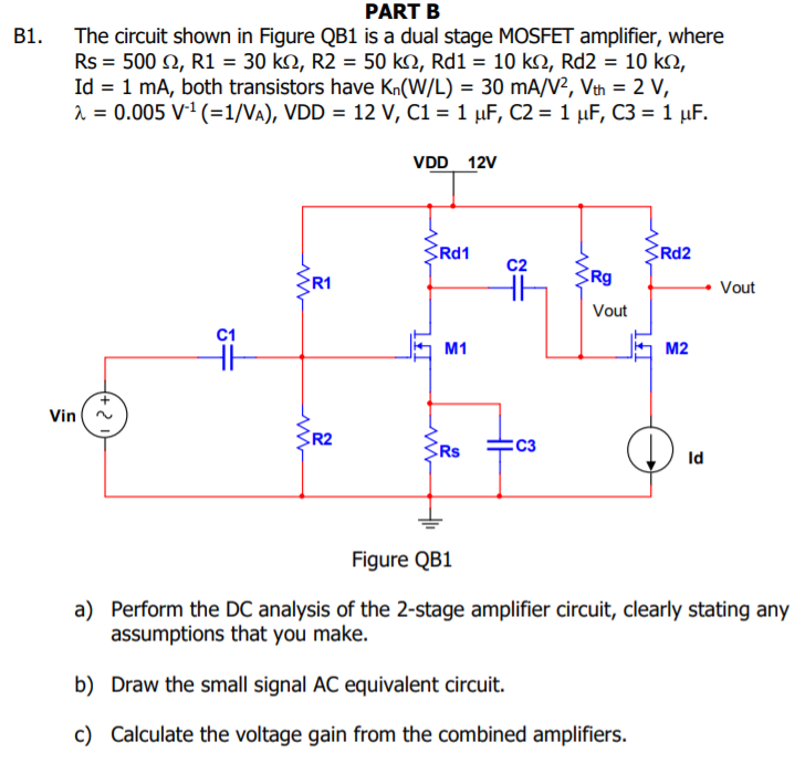 Solved PART B The circuit shown in Figure QB1 is a dual | Chegg.com