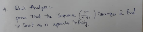 Solved 4. Real Analys:prove that the Sequence (n2+1n2) | Chegg.com