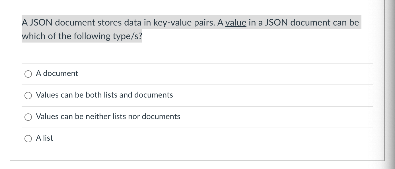 Solved A JSON document stores data in key-value pairs. A | Chegg.com