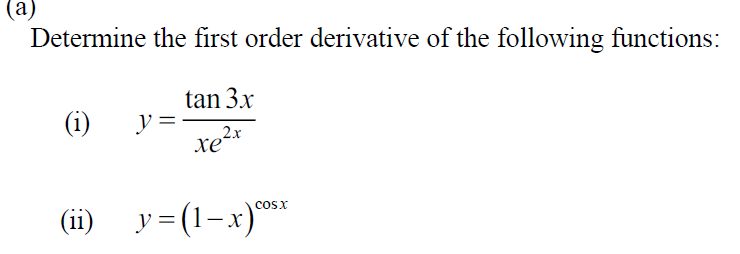 Solved (a) Determine the first order derivative of the | Chegg.com