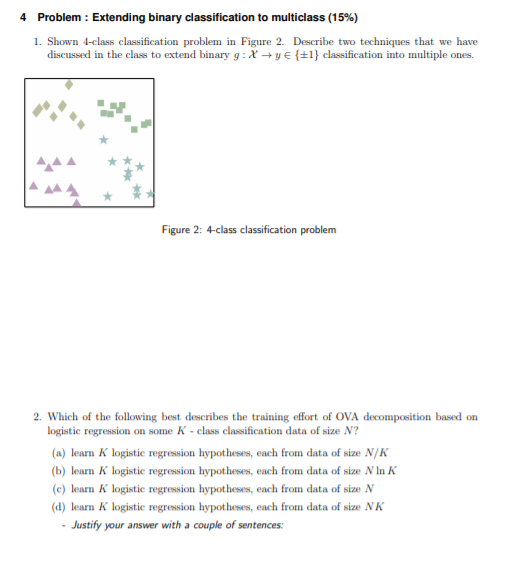 3 Problem: Logistic Regression (25%) The End (w) | Chegg.com