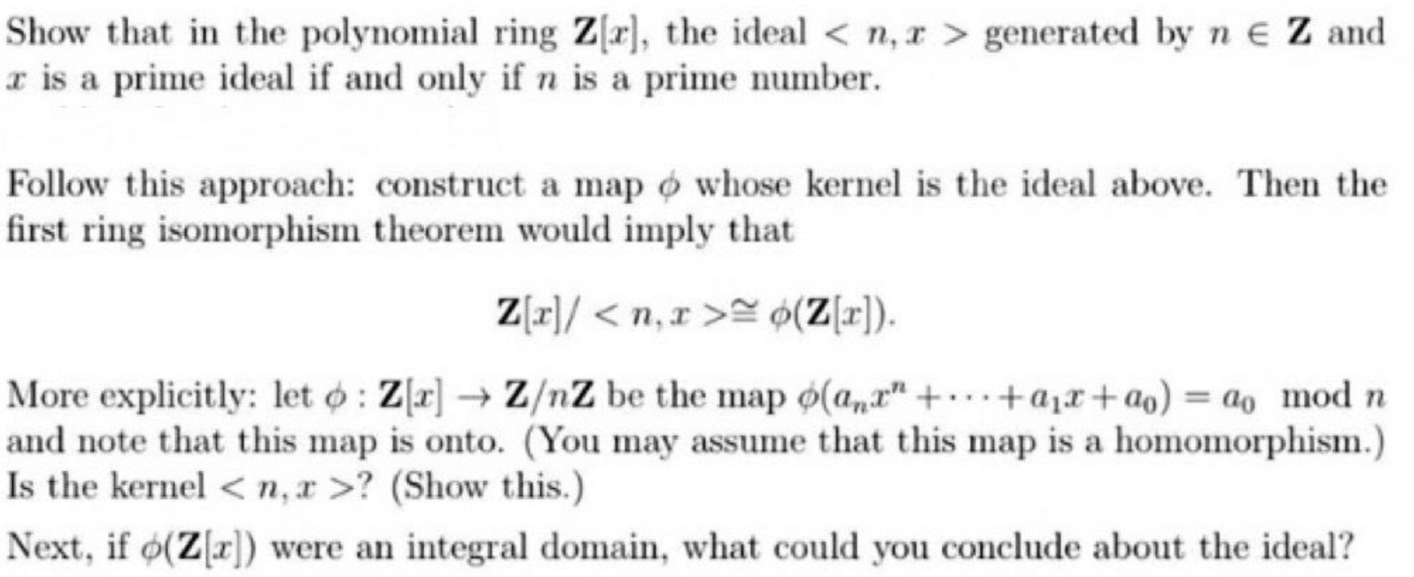 Solved Show that in the polynomial ring Z[x], the ideal