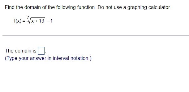Find the domain of the following function. Do not use | Chegg.com