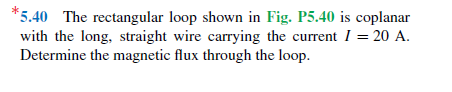 Solved *5.40 The rectangular loop shown in Fig. P5.40 is | Chegg.com