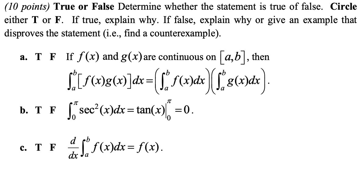 Solved (10 points) True or False Determine whether the | Chegg.com