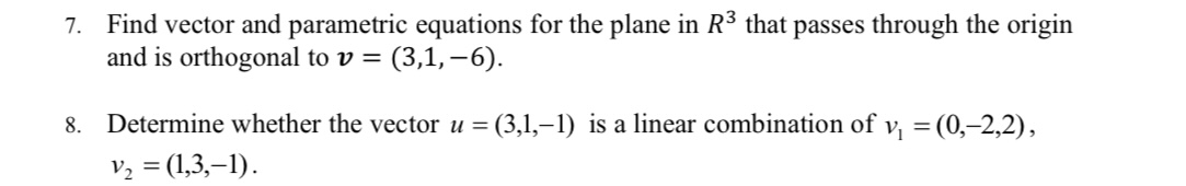 Solved 7 Find Vector And Parametric Equations For The Plane