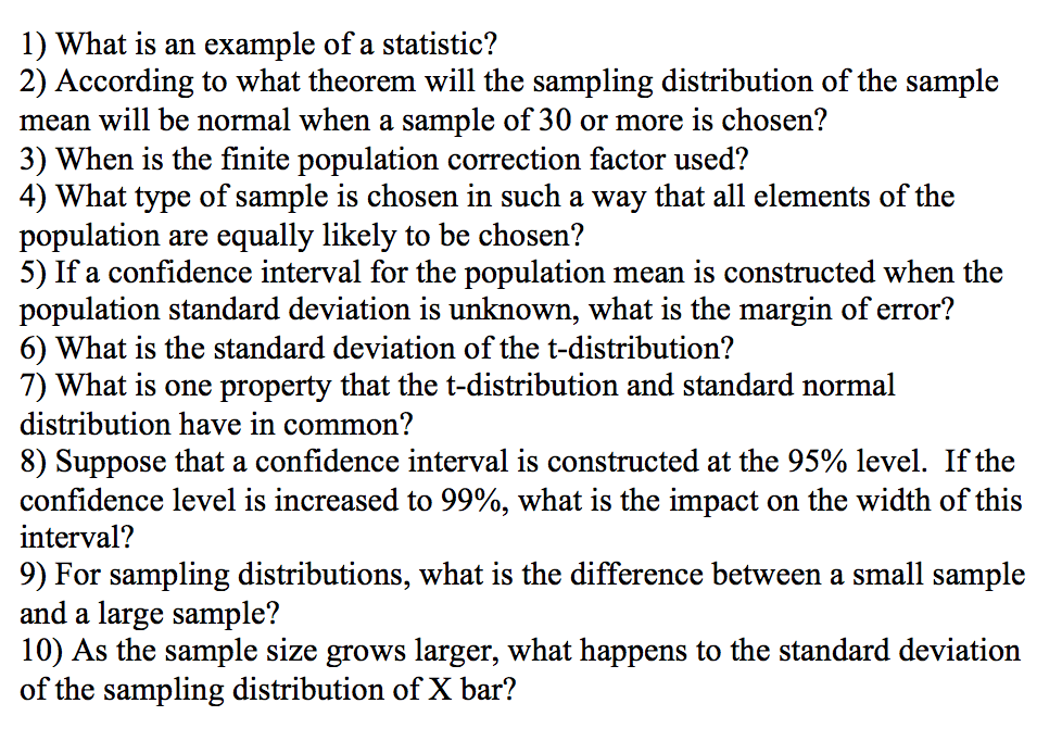 Solved 1) What is an example of a statistic? 2) According to | Chegg.com