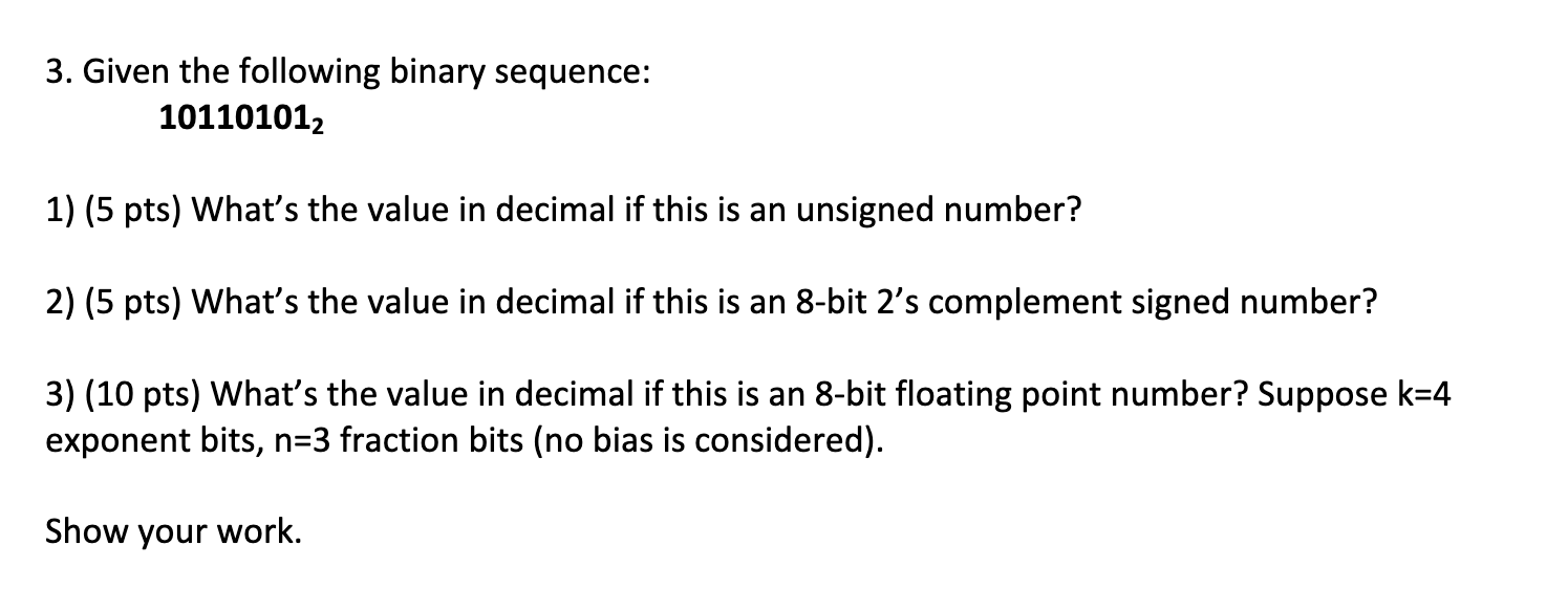 Solved 3 Given The Following Binary Sequence 1101101012 1 