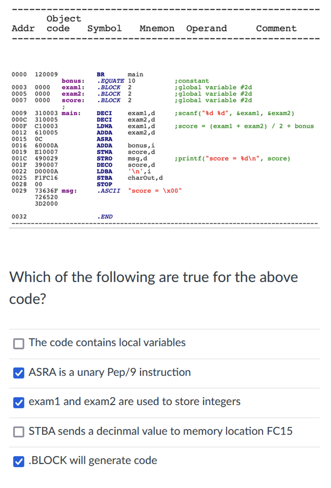 Solved Which of the following are true for the above code? | Chegg.com