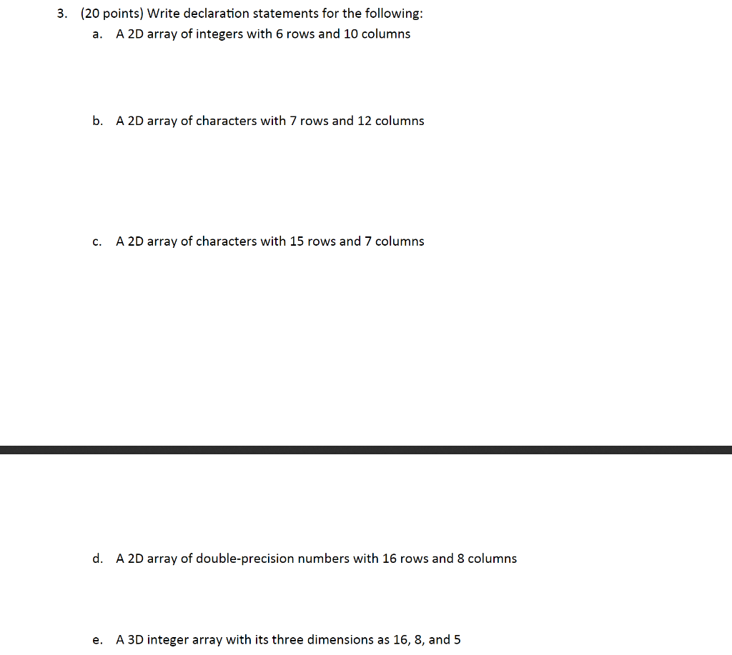 Solved 3. (20 points) Write declaration statements for the | Chegg.com