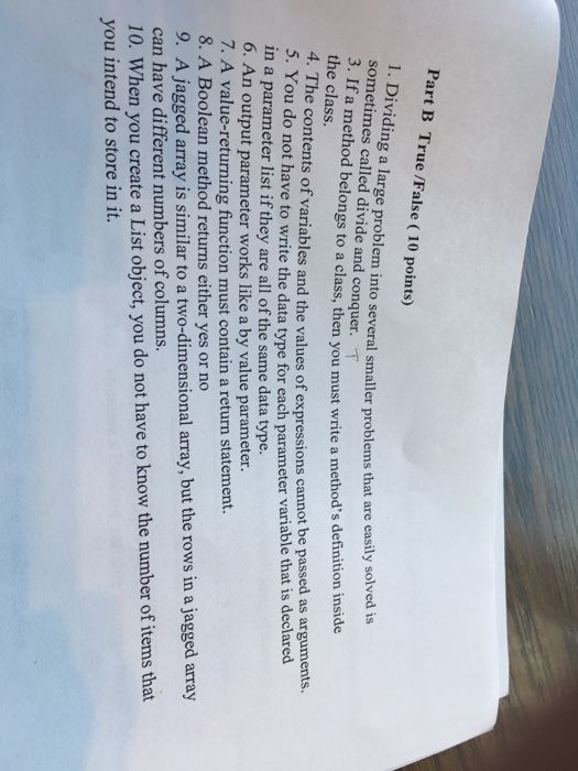 Solved Part B True /False (10 points) I. Dividing a large | Chegg.com