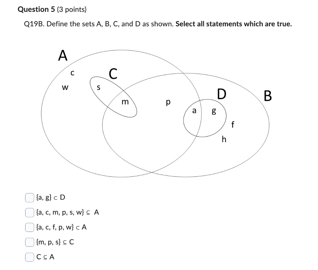 Solved Q19B. Define the sets A,B,C, and D as shown. Select | Chegg.com