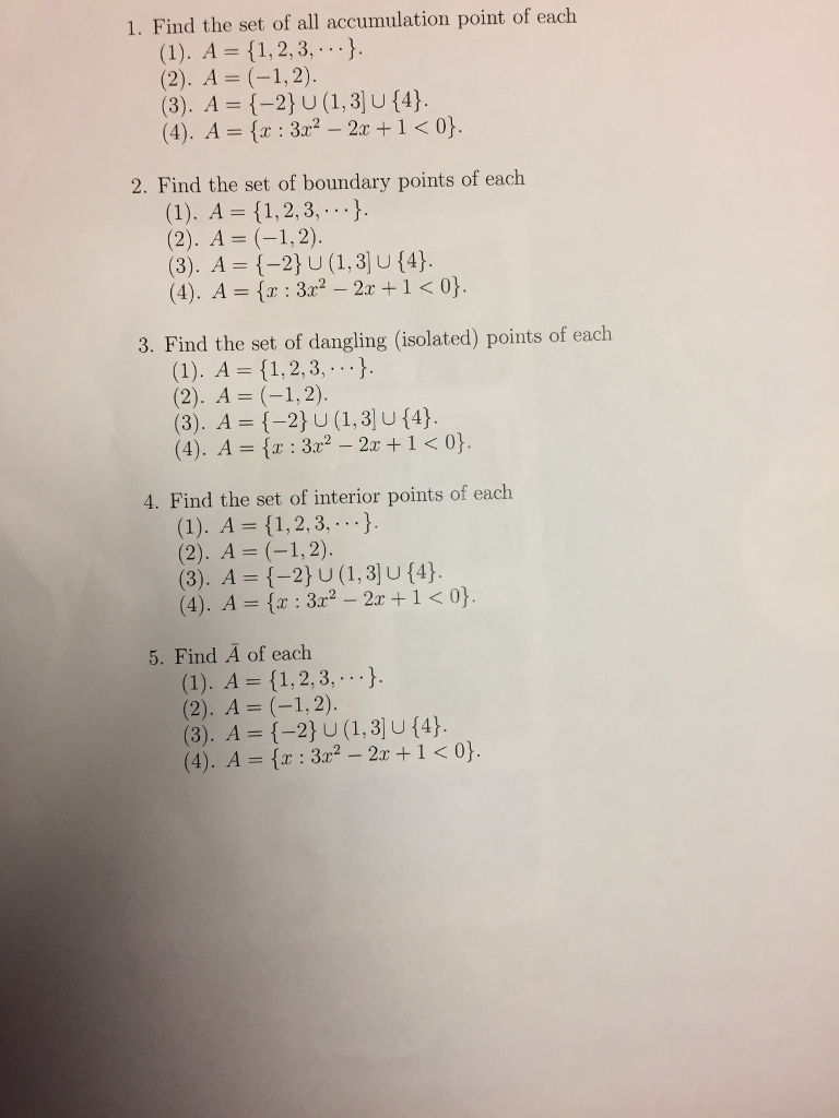 Solved 1. Find the set of all accumulation point of each | Chegg.com