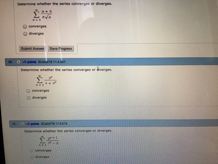 Solved Determine whether the series converges or diverges n+ | Chegg.com