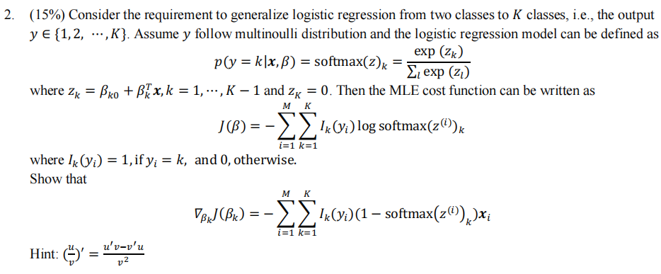 Solved 2. (15\%) Consider the requirement to generalize | Chegg.com