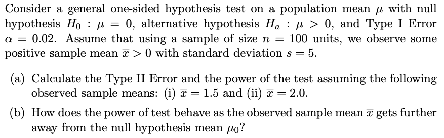 Consider a general one-sided hypothesis test on a | Chegg.com