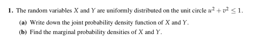 Solved 1. The random variables X and Y are uniformly | Chegg.com