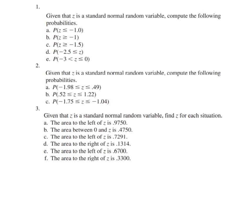 Solved Given that z is a standard normal random variable, | Chegg.com