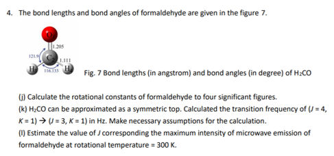 Solved 4. The bond lengths and bond angles of formaldehyde | Chegg.com