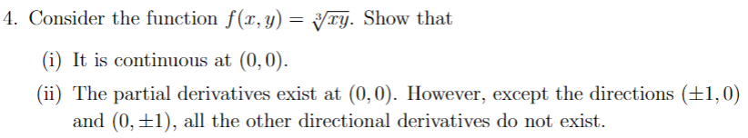 Solved Consider the function f(x,y)=3xy. Show that (i) It is | Chegg.com