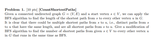 Solved Problem 1. [10 pts] [Count Shortest Paths] Given a | Chegg.com