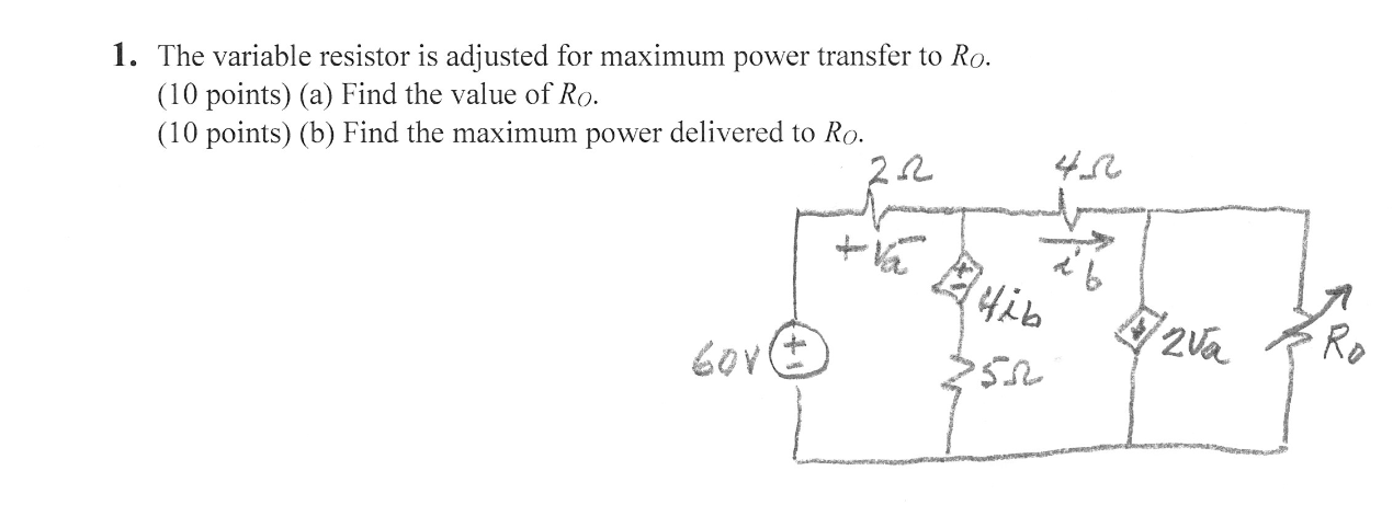 Solved 1. The variable resistor is adjusted for maximum | Chegg.com