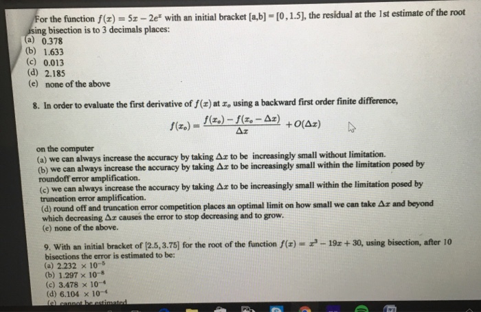 Solved or the function f(z) = 5z-2ez with an initial bracket | Chegg.com