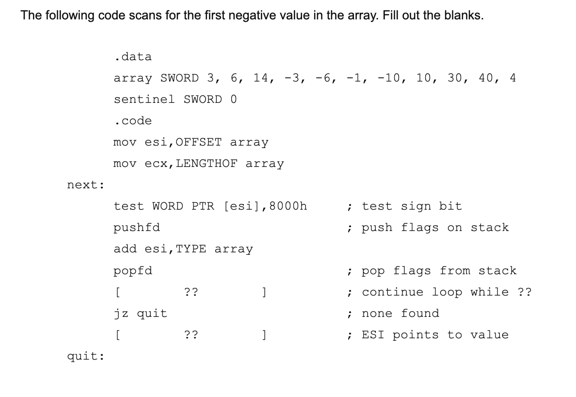 The following code scans for the first negative value | Chegg.com
