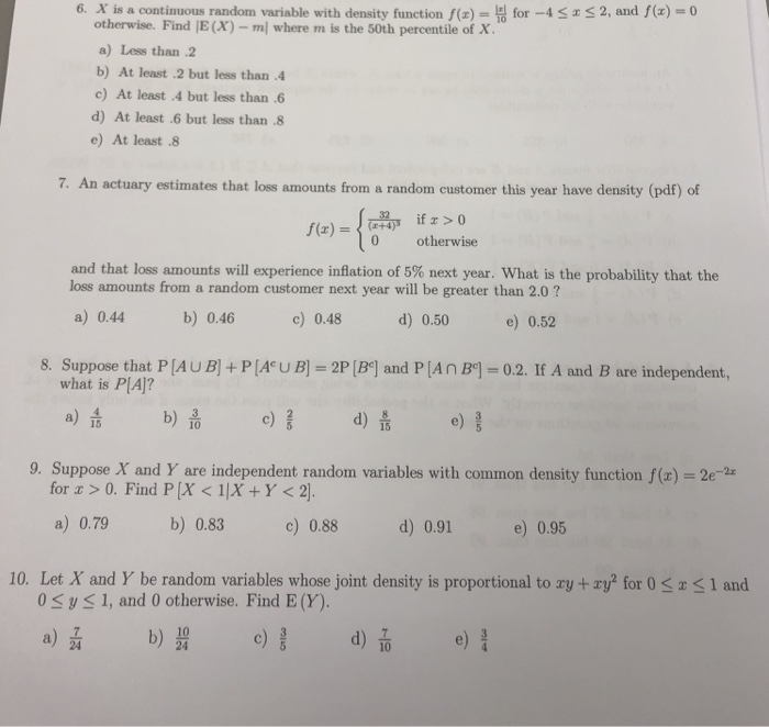 Solved 6, X is a continuous random variable with density | Chegg.com