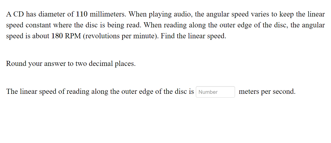 Solved A CD has diameter of 110 millimeters. When playing | Chegg.com