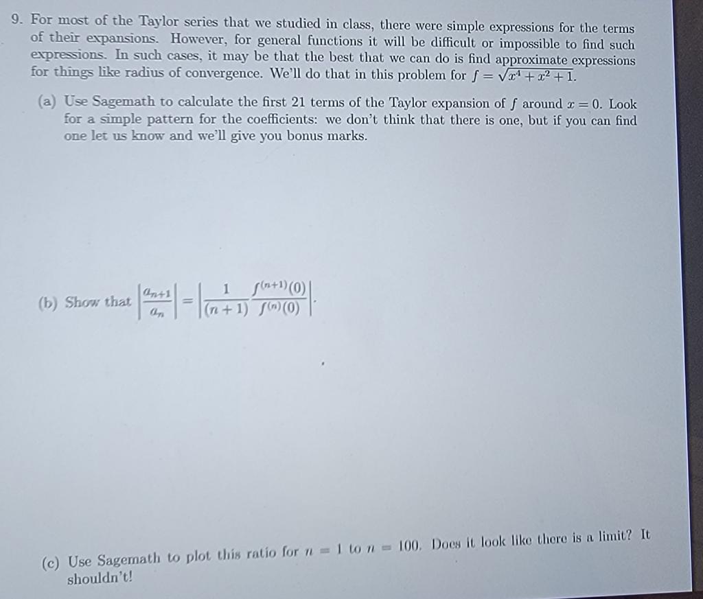 9. For most of the Taylor series that we studied in | Chegg.com