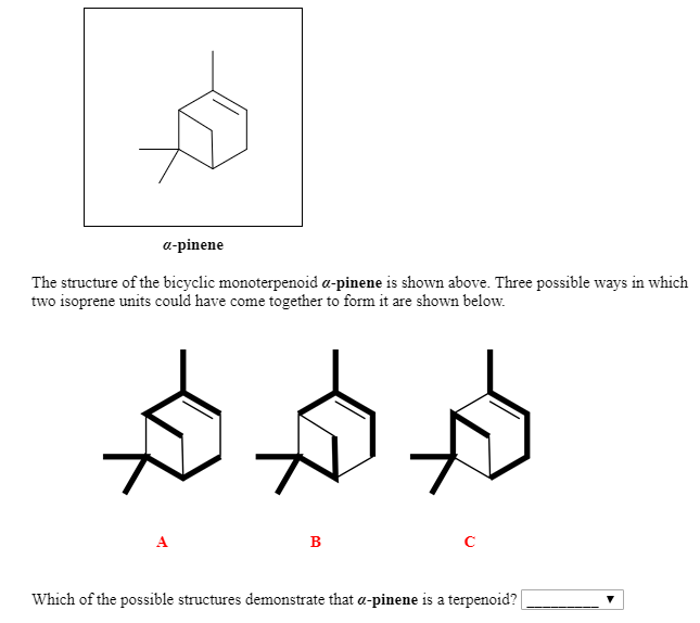 Solved The structure of the bicyclic monoterpenoid α-pinene | Chegg.com