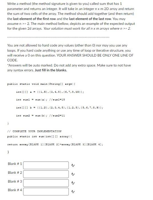 Solved Write a method (the method signature is given to you) | Chegg.com