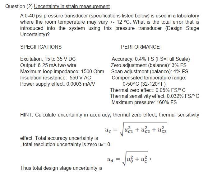 Question (2) Uncertainty in strain measurement A 0-40 | Chegg.com