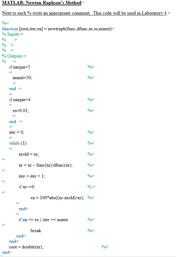 Solved MATLAB: Newton-Raphson's Method Next to each % write | Chegg.com