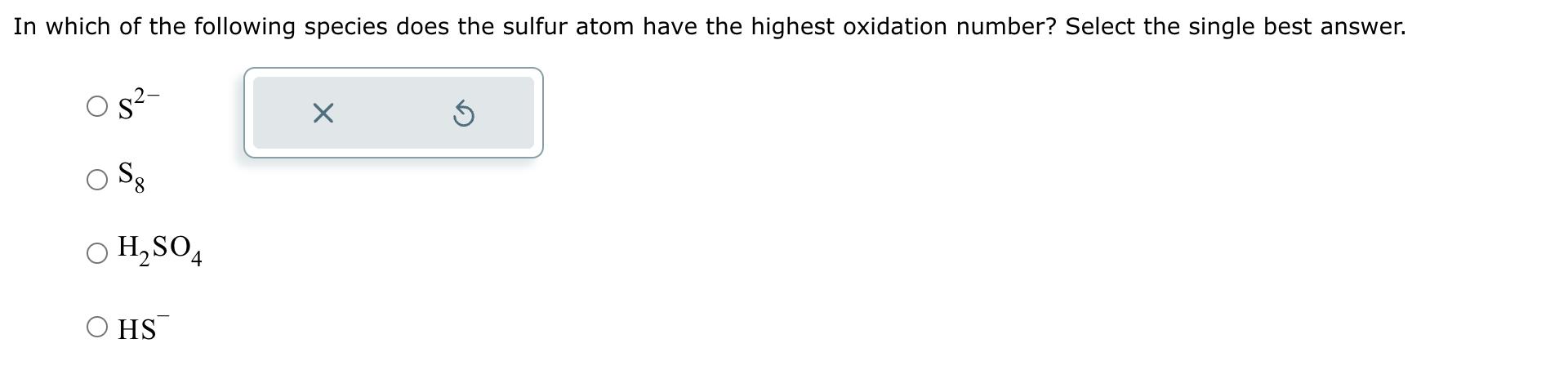 Solved In which of the following species does the sulfur | Chegg.com