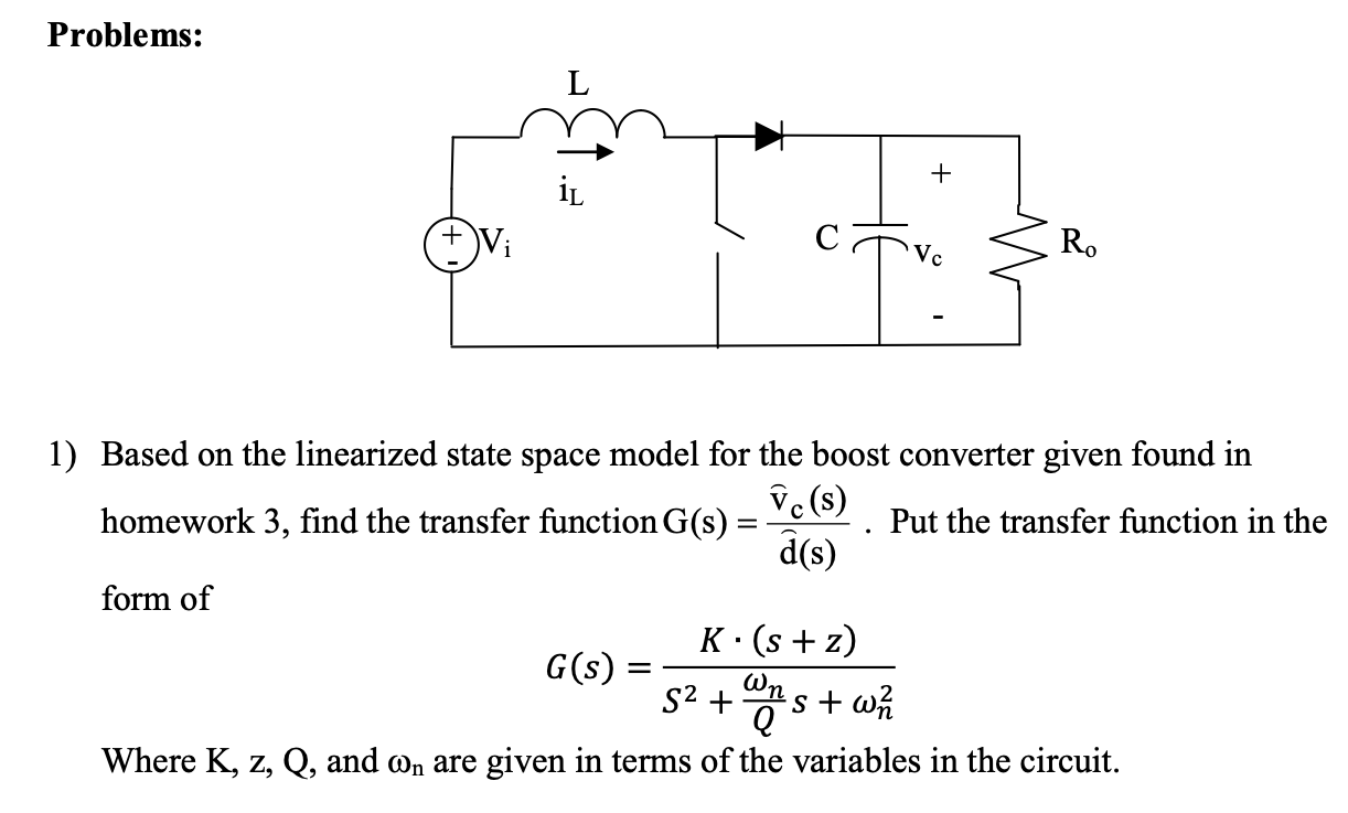 Solved Problems: + 3 Ro 1) Based on the linearized state | Chegg.com