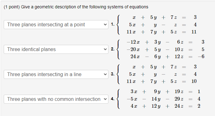 Solved (1 point) Give a geometric description of the | Chegg.com