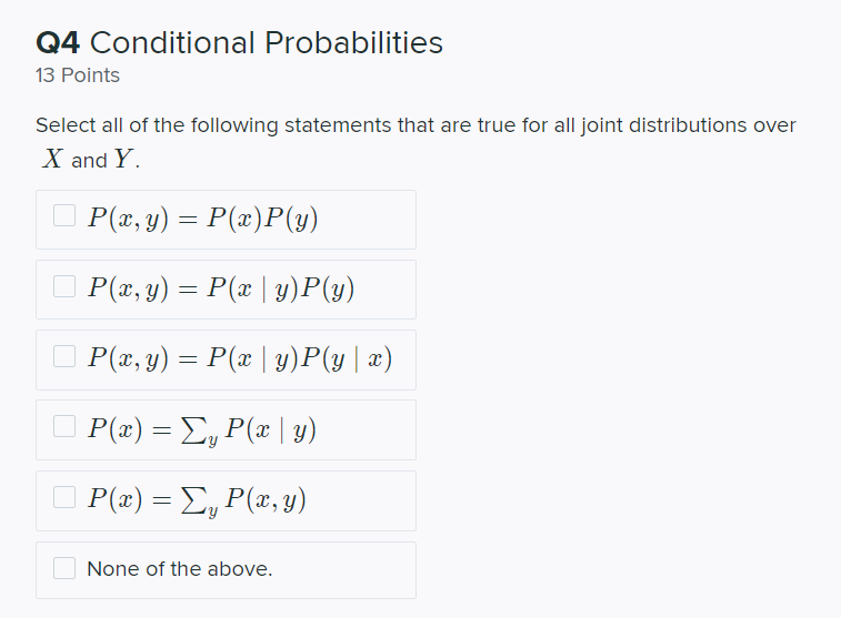 Solved Q4 Conditional Probabilities 13 Points Select all of | Chegg.com