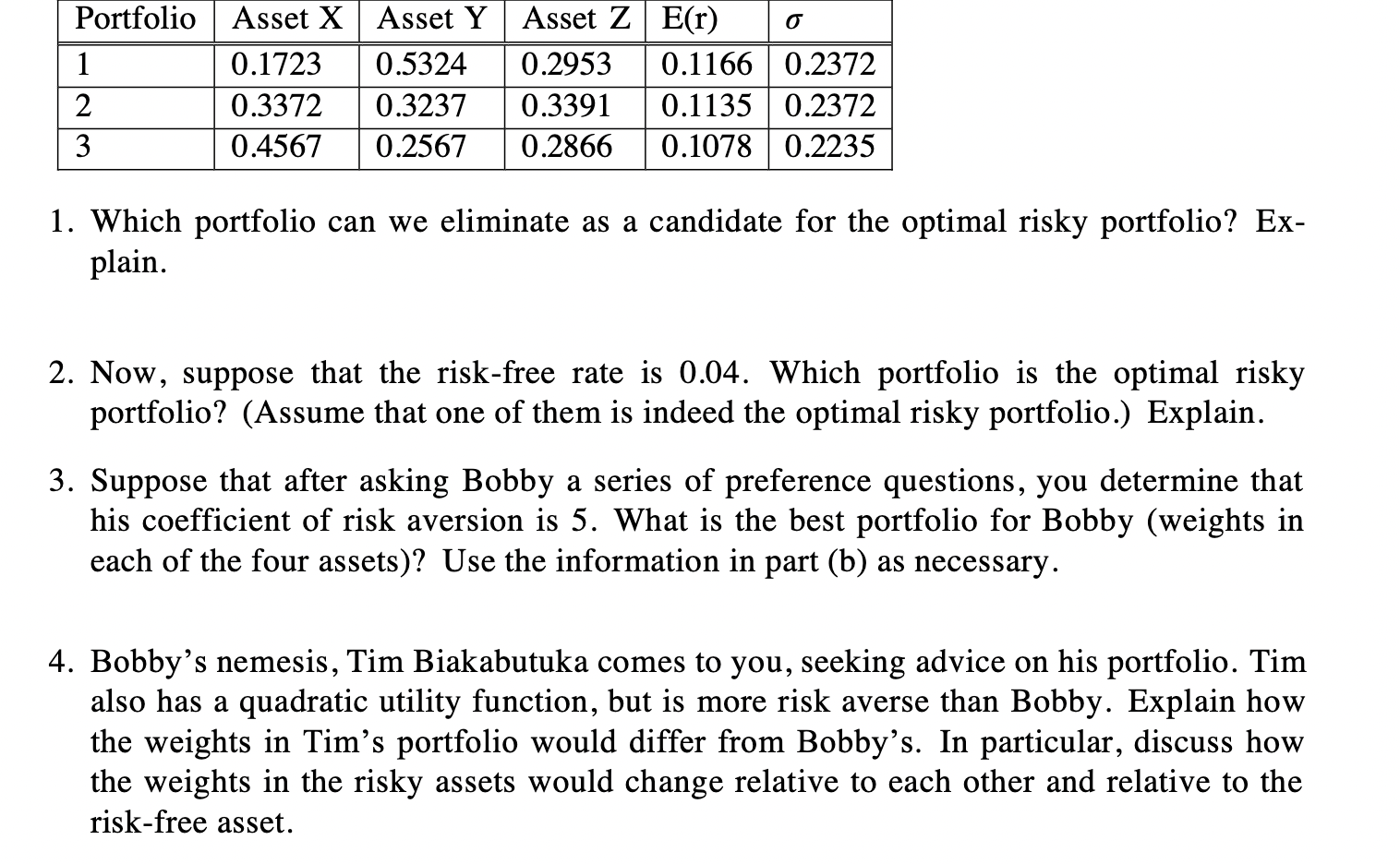 Solved There are three assets in the economy, labeled X, Y, | Chegg.com