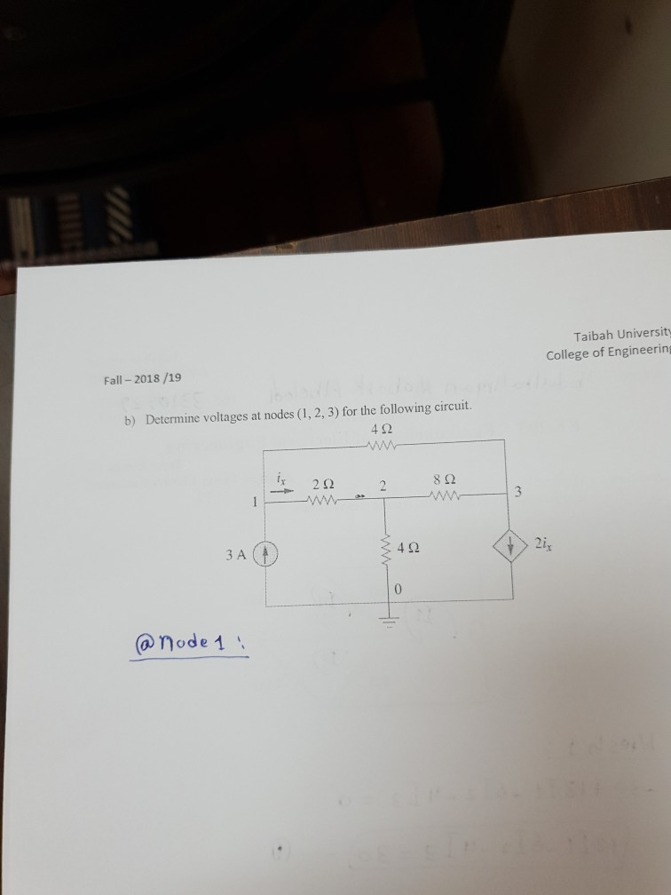 Solved Taibah University College of Engineering Fall 2018/19 | Chegg.com