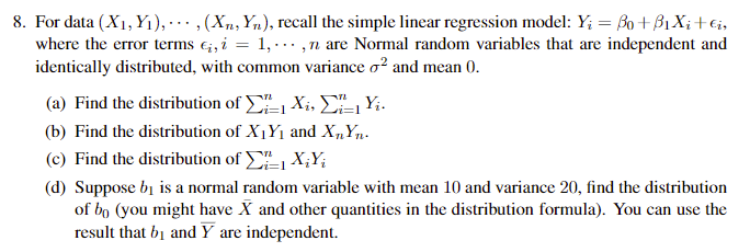 For data(X1,Y1),···,(Xn,Yn), recall the simple linear | Chegg.com