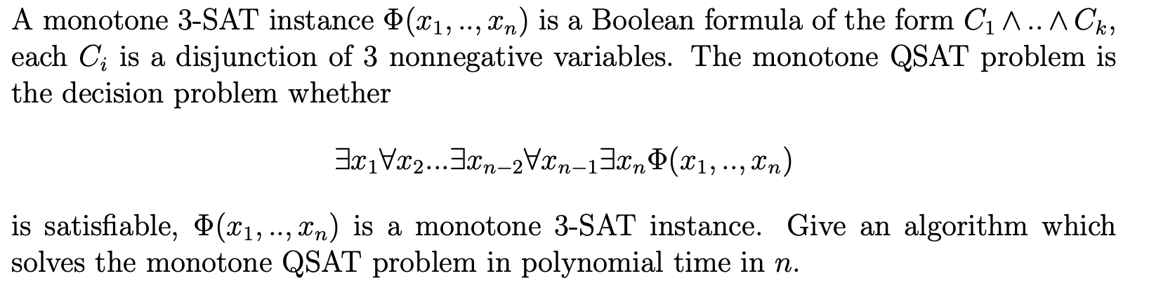 A monotone 3-SAT instance 0 (x1, .., In) is a Boolean | Chegg.com