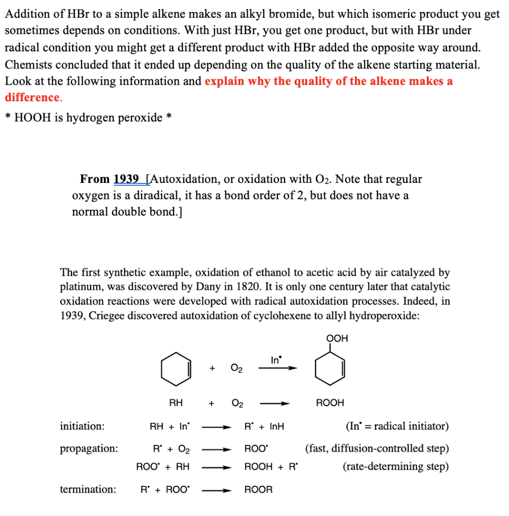 Solved Addition of HBr to a simple alkene makes an alkyl | Chegg.com