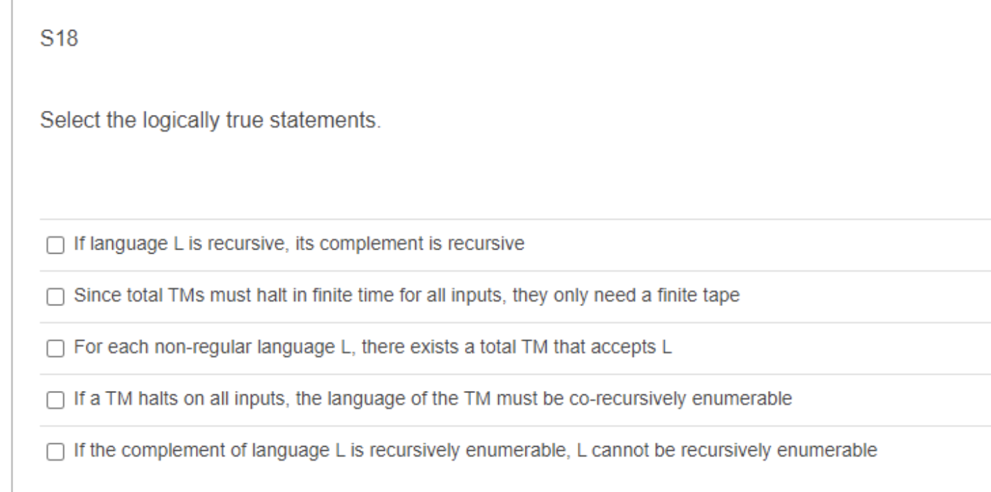 Solved S18 Select the logically true statements. If language | Chegg.com