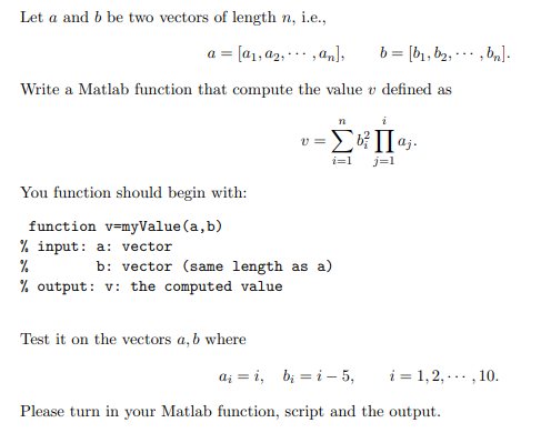 Solved Let a and b be two vectors of length n, i.e., a = | Chegg.com