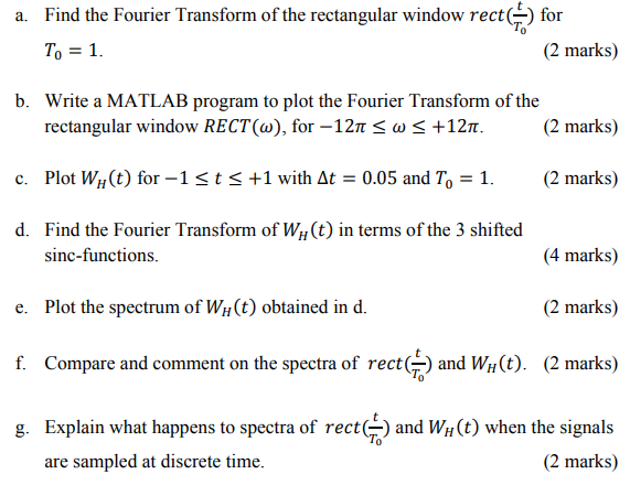 Solved 2. A Hann function is a raised cosine function | Chegg.com