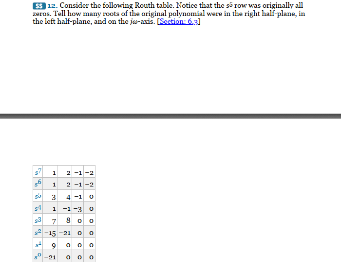Solved SS 12. Consider the following Routh table. Notice | Chegg.com
